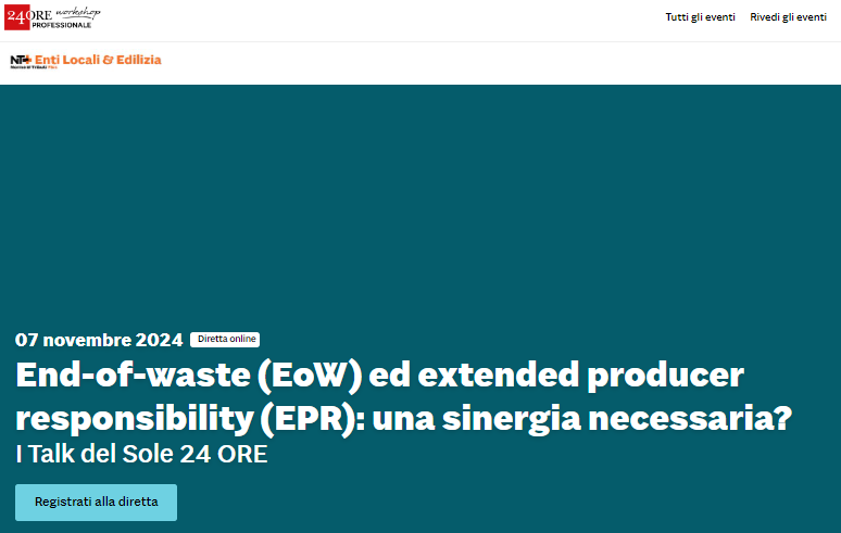 End-of-waste (EoW) ed extended producer responsibility (EPR): una sinergia necessaria?